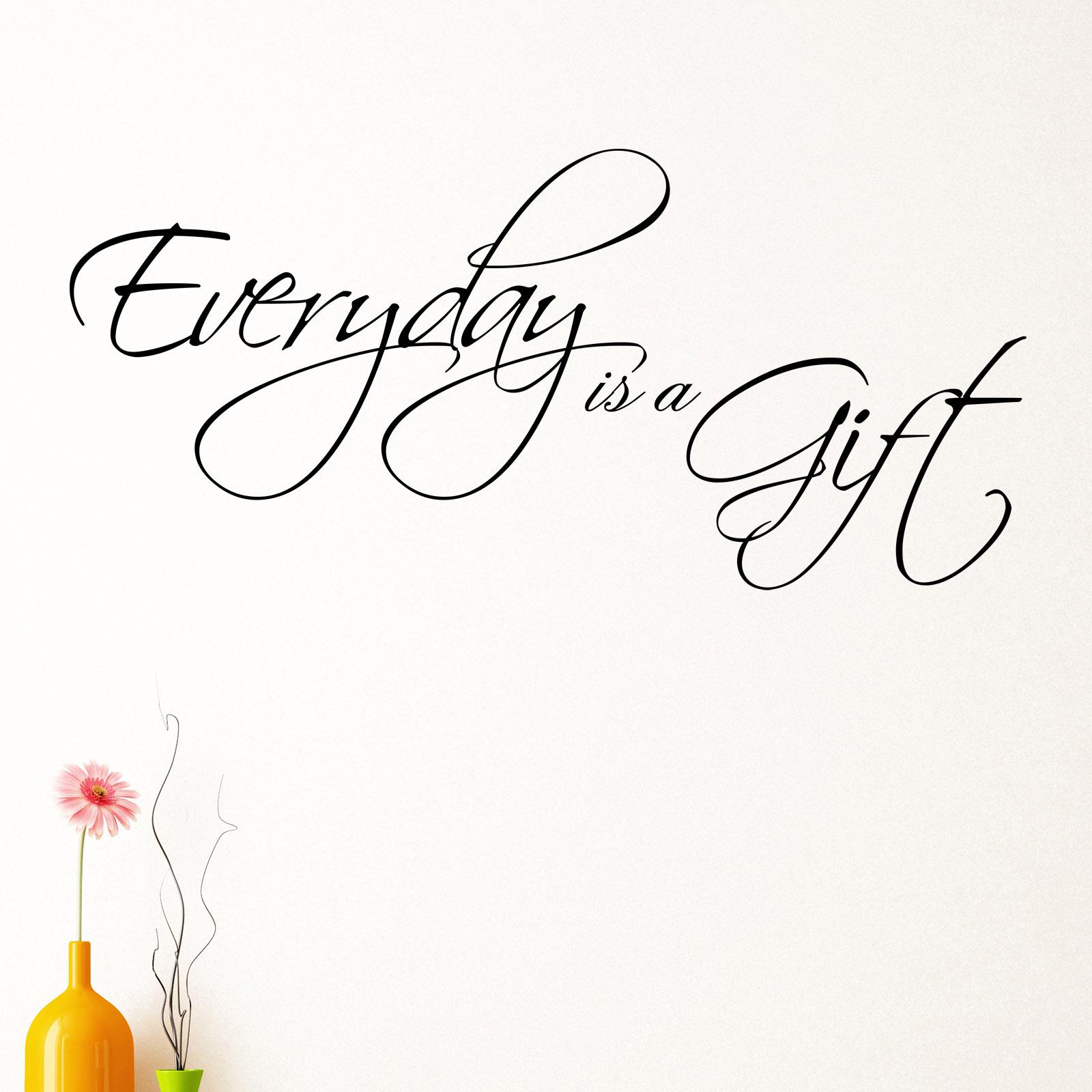 Every Day Is A Gift Wall Sticker Apartment47 Wall Stickers Decals Every Day Is A Gift Wall Sticker Apartment47 Wall Stickers Decals